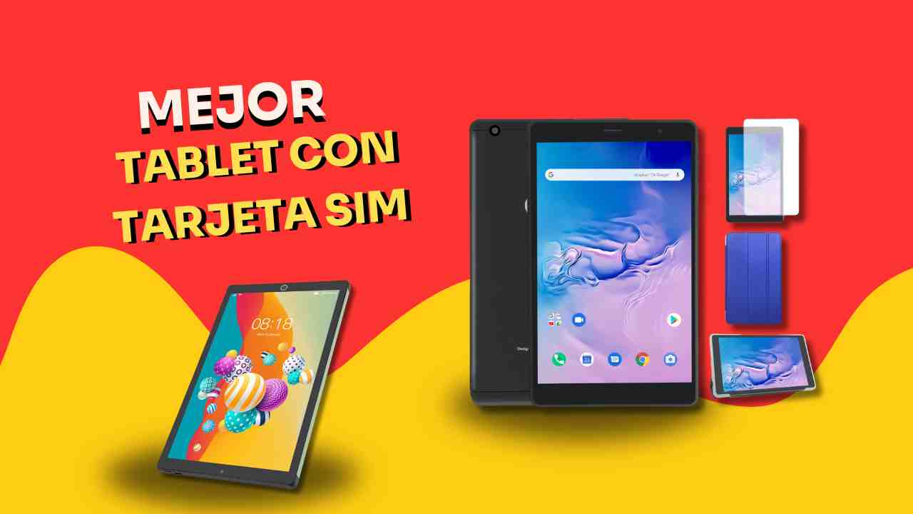 Los 7 Mejores Tablets Con Tarjeta SIM Para Comprar! - 2025