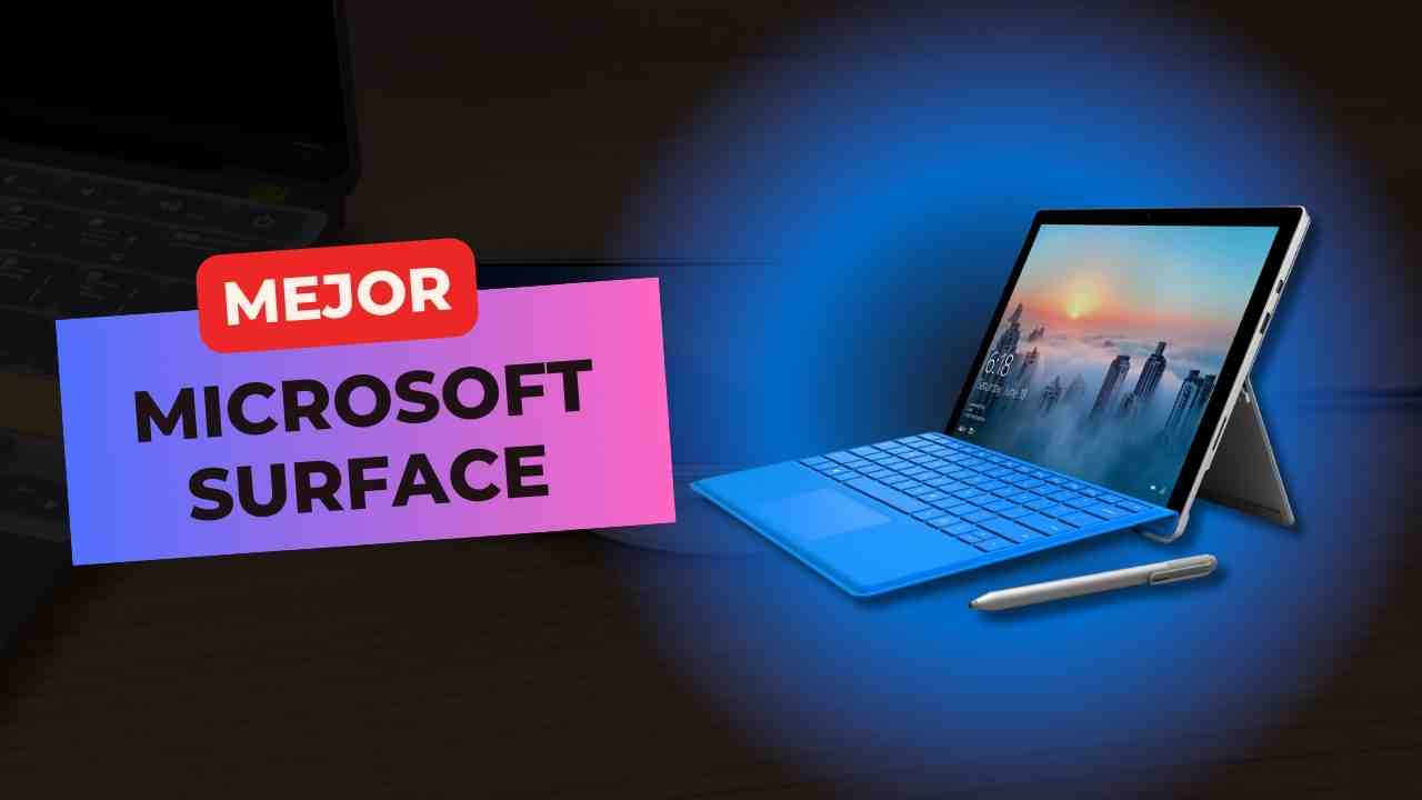 Los 5 Mejores Microsoft Surface - 2025