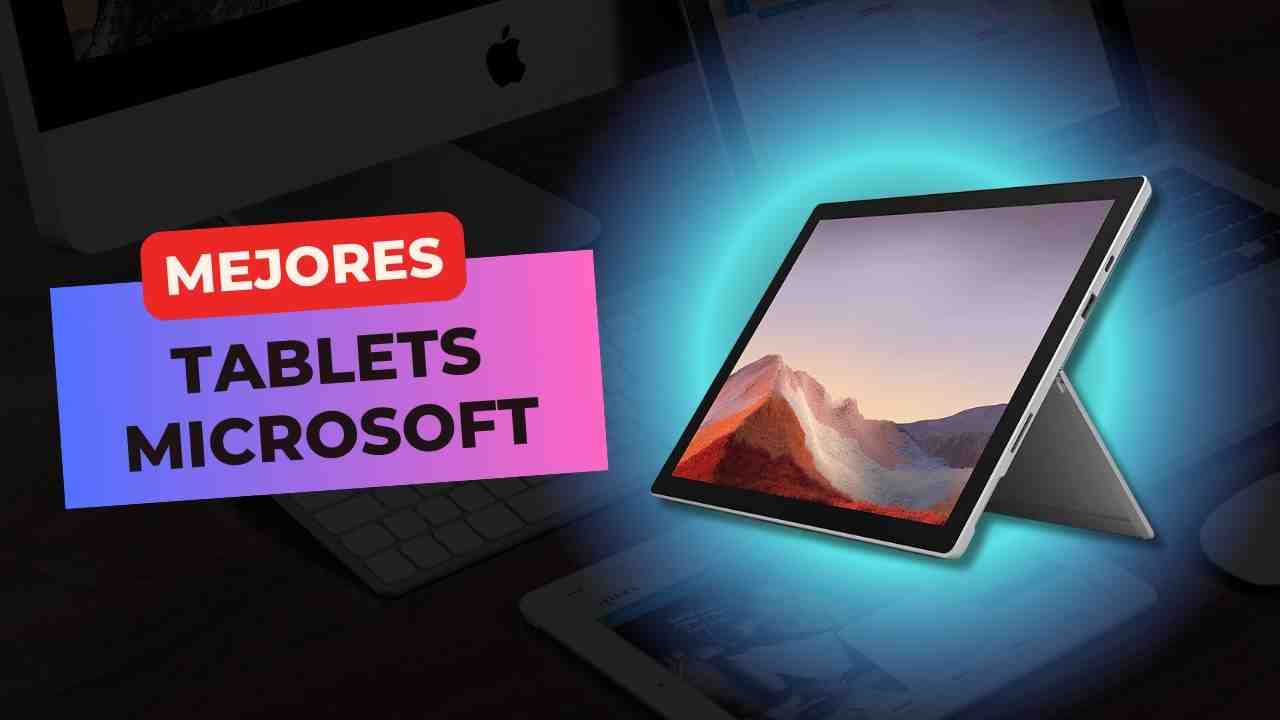 Los 5 Mejores Tablets Microsoft - 2025